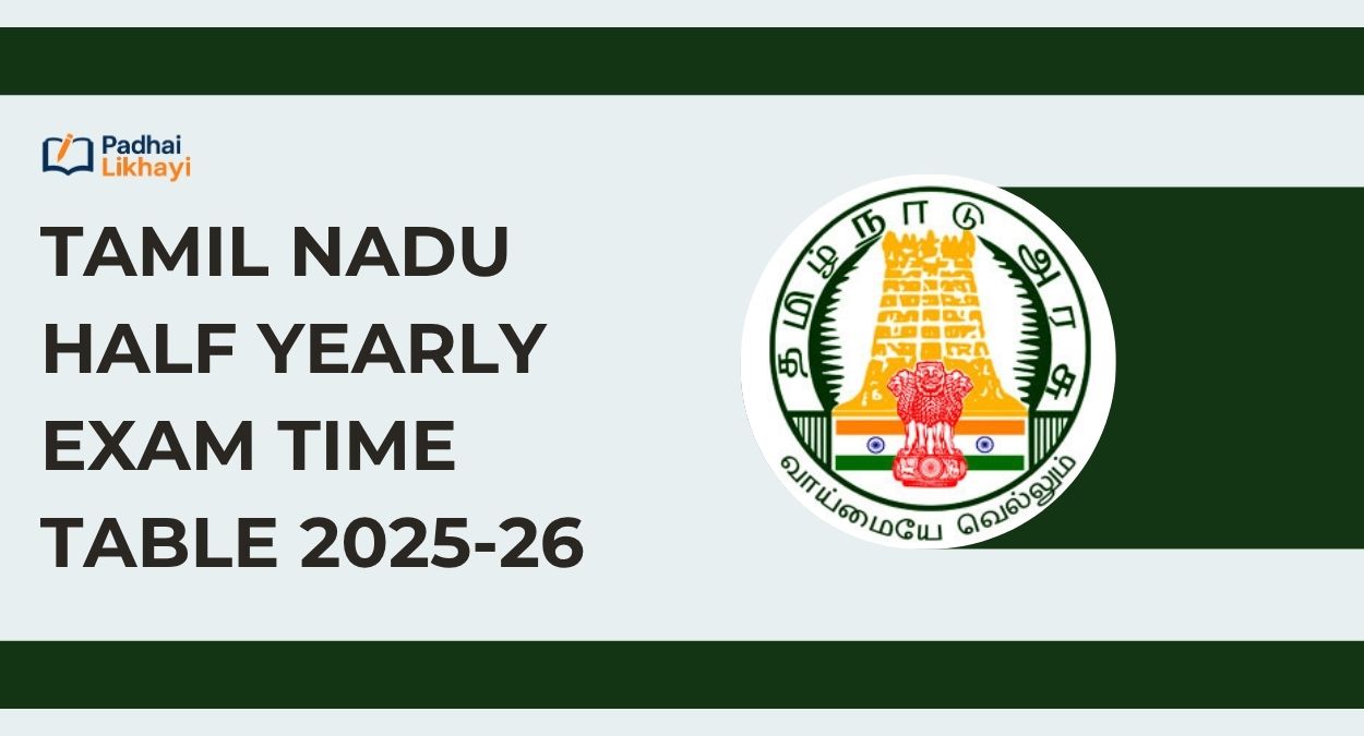 Tamil Nadu Half Yearly Exam Time Table 2025-26 For Class 10, 11 And 12 Out